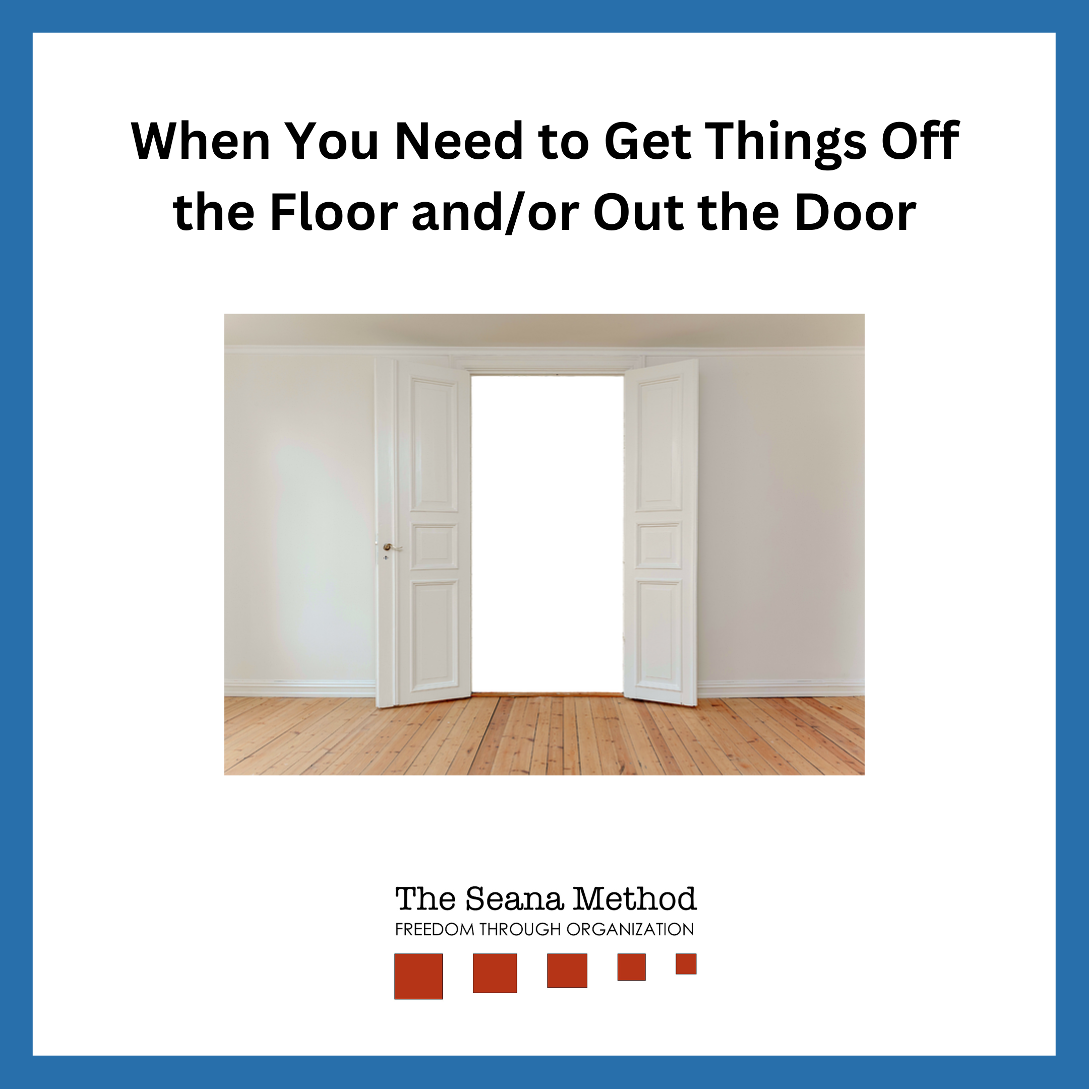 When You Need to Get Things Off the Floor and/or Out the Door | The ...